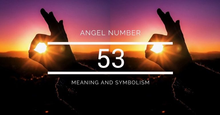 Angel Number 53 – Meaning and Symbolism