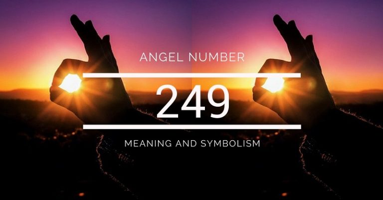 Angel Number 249 – Meaning and Symbolism