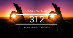 Angel Number 312 – Meaning and Symbolism