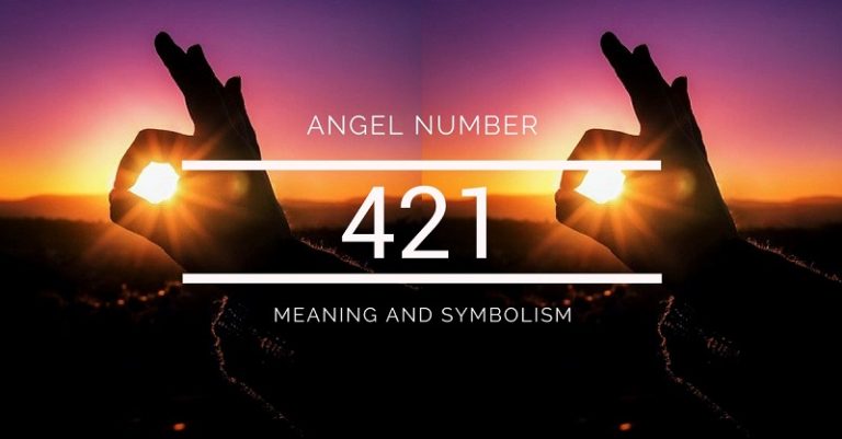 Angel Number 421 – Meaning and Symbolism