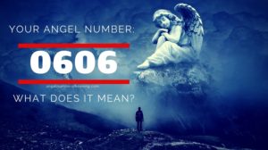 Angel Number 0606 – Meaning and Symbolism