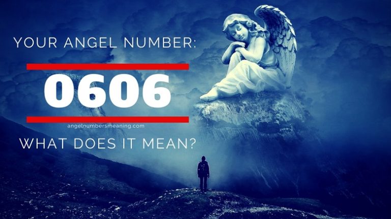 Angel Number 0606 – Meaning and Symbolism