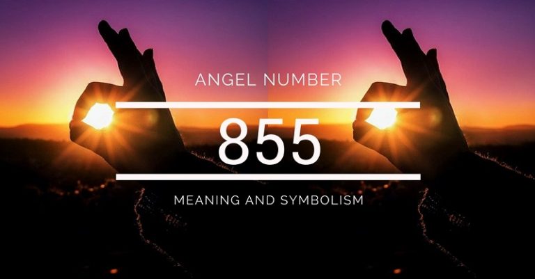 Angel Number 855 – Meaning and Symbolism