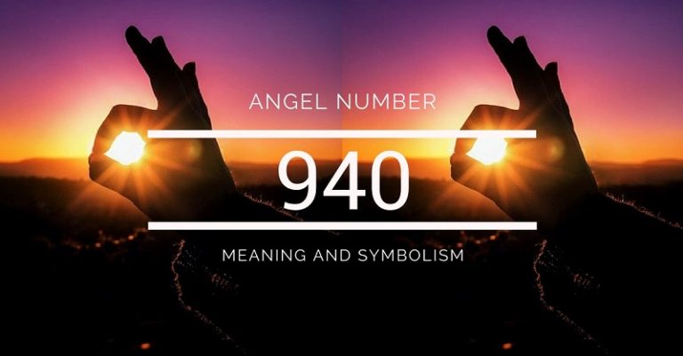 Angel Number 940 – Meaning and Symbolism