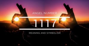 Angel Number 1117 – Meaning and Symbolism
