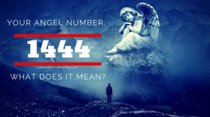 Angel Number 1444 – Meaning and Symbolism