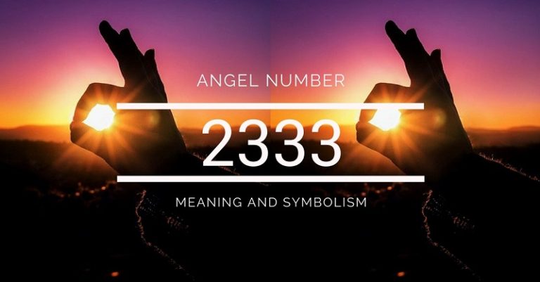 Angel Number 2333 – Meaning and Symbolism