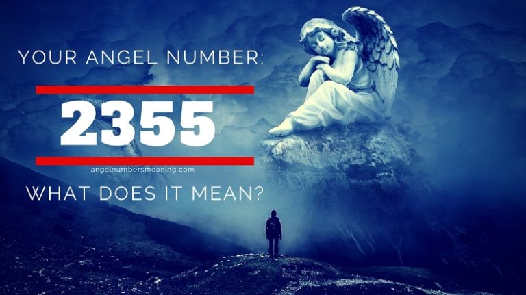 Angel Number 2355 – Meaning and Symbolism