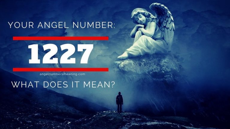 1227 Angel Number – Meaning and Symbolism